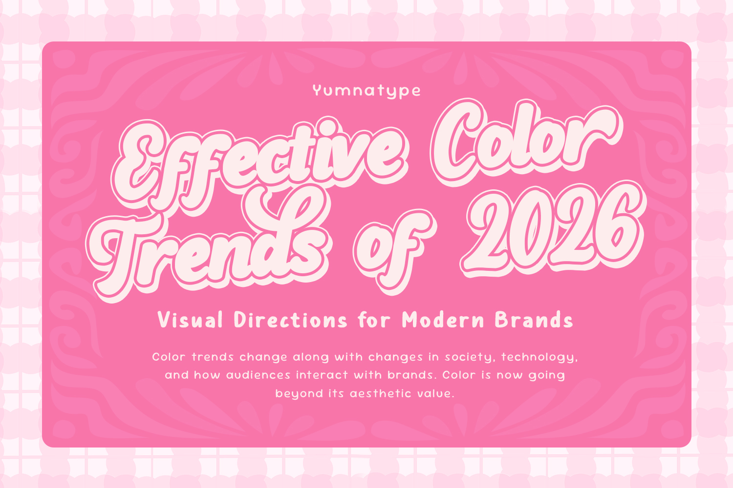 Effective Color Trends of 2026: Visual Directions for Modern Brands ...